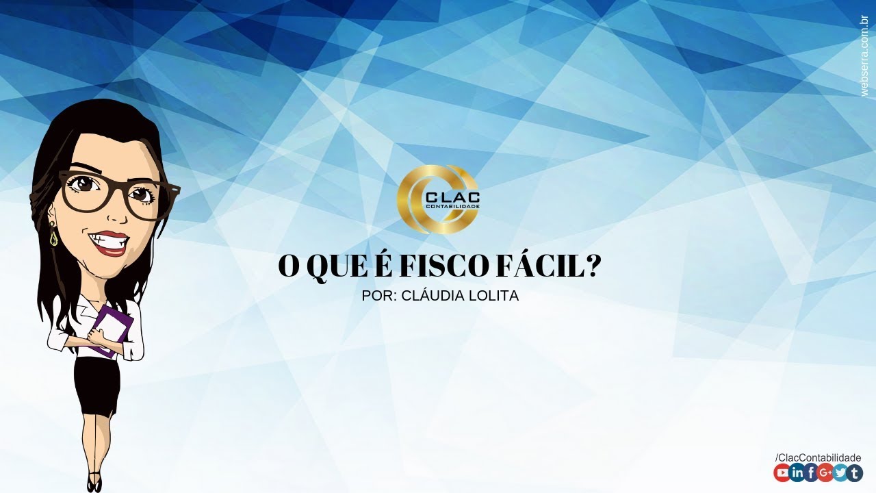 O que é Fisco Fácil? - CLAC Contabilidade